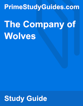 The Company of Wolves | Summary